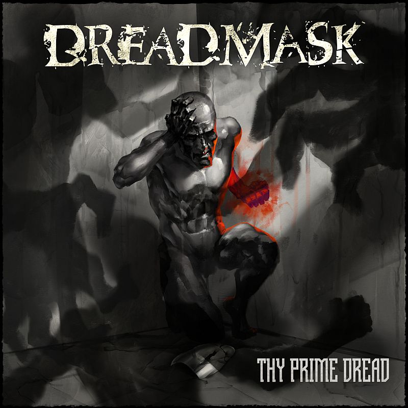 Dreadmask – The Prime Dread - Metal Temple Magazine