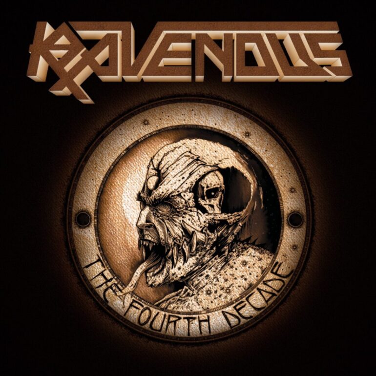 Ravenous - The Fourth Decade - Metal Temple Magazine